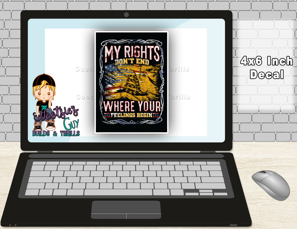 4 x 6 inch My Rights Decal – Gootsie's Crafts Boutique